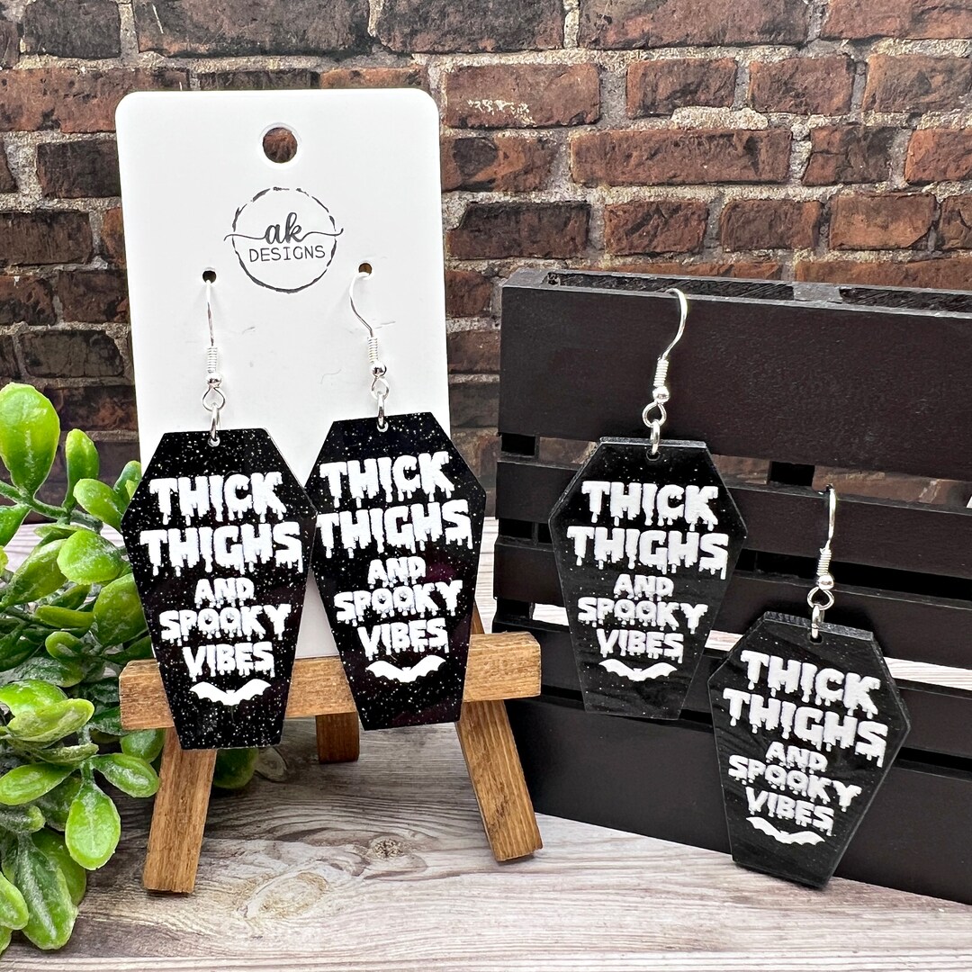 Coffin Shaped Thick Thighs and Spooky Vibes Acrylic Hypoallergenic ...