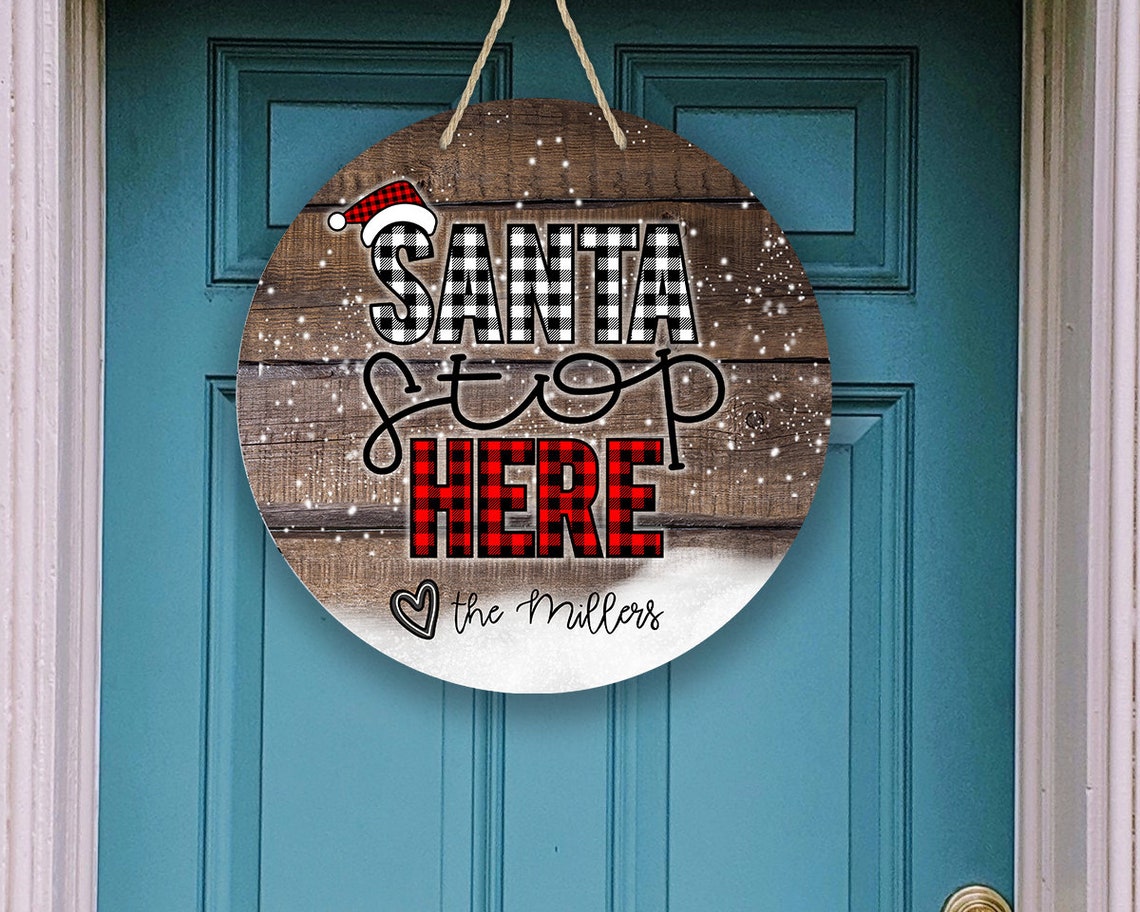 Round Door Hanger Christmas Santa Stop Here Sublimation Design - Etsy