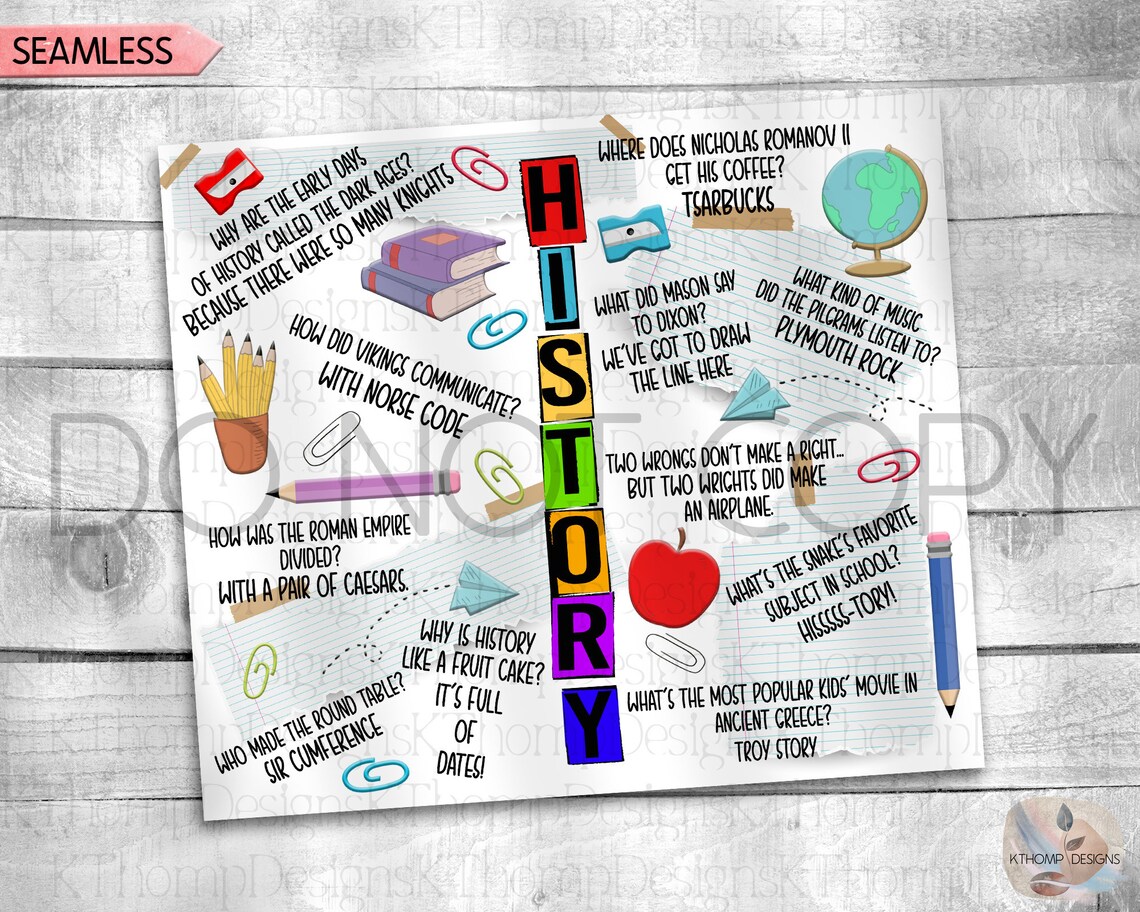 History Teacher Jokes Tumbler Design 20oz Skinny Sublimation - Etsy