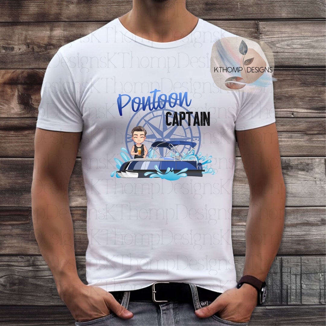 Pontoon Captain Sublimation Design, T-shirt Design, Vacation Shirt ...