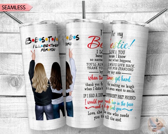 Besties I'll Be There for You to My Bestie Design - Etsy