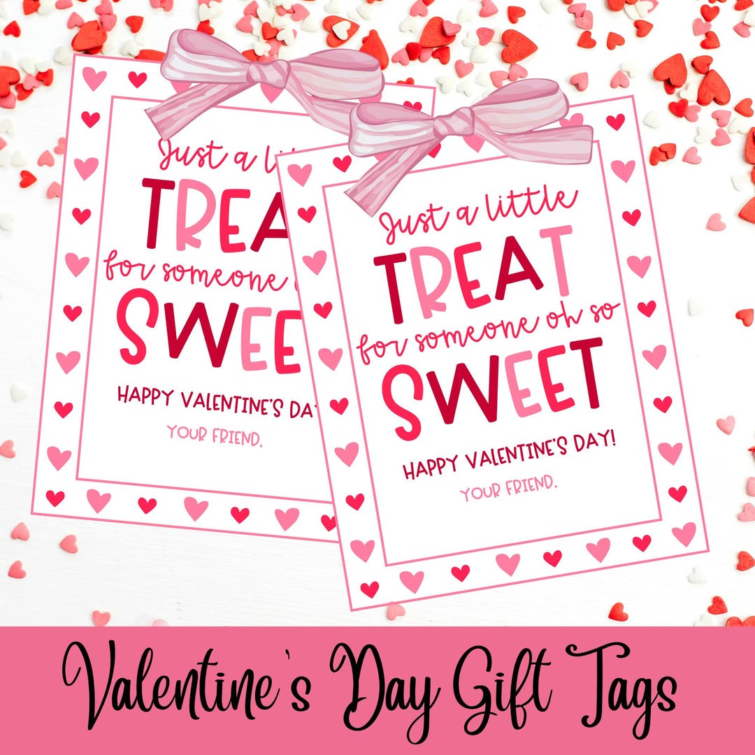 Valentine's Day Gift Tags – "just a Treat for Someone Oh so Sweet" - Etsy