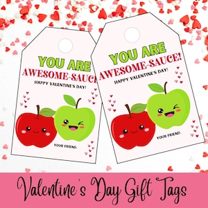 Valentine's Day Gift Tags - You Are Awesome-sauce! Valentine's Day ...