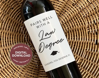 Pairs Well With a Law Degree Wine Label, Law School Graduation Gift ...