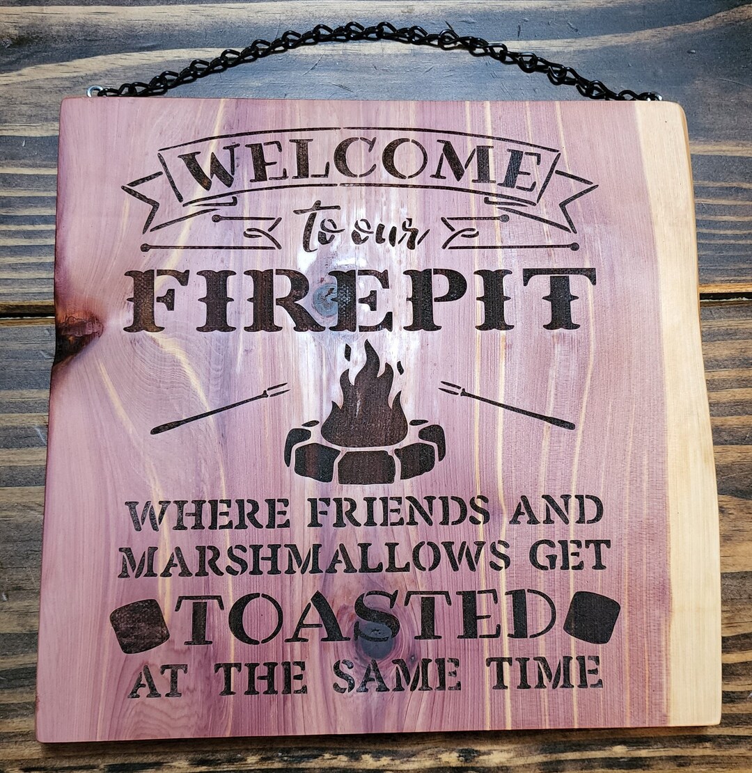 Live Slab welcome to Our Fire Pit Sign - Etsy