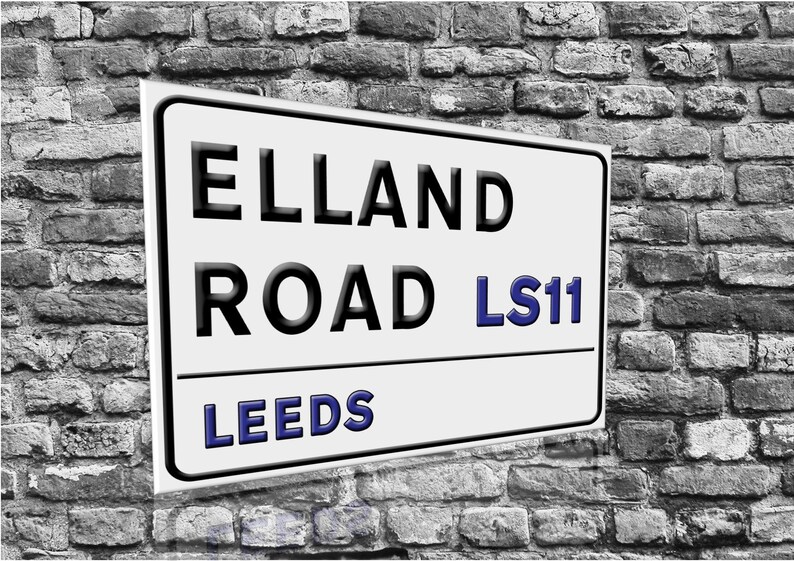 Elland Road Leeds aluminium printed metal street sign | Etsy