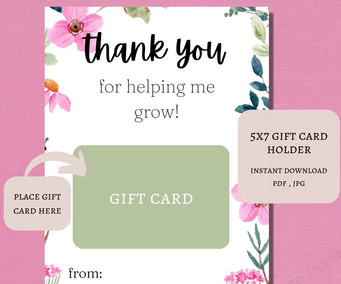 Teacher Gift Card Holder, Thank You for Helping Me Grow Printable ...