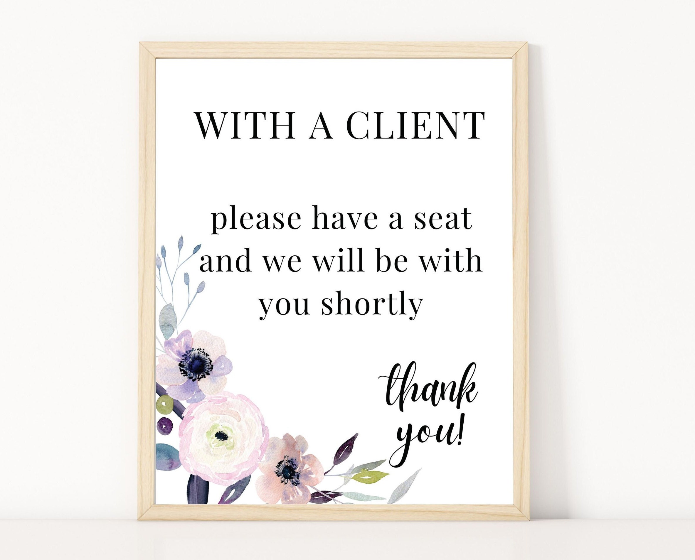 With A Client Sign Printable, Please Have A Seat, Please Do Not Disturb ...