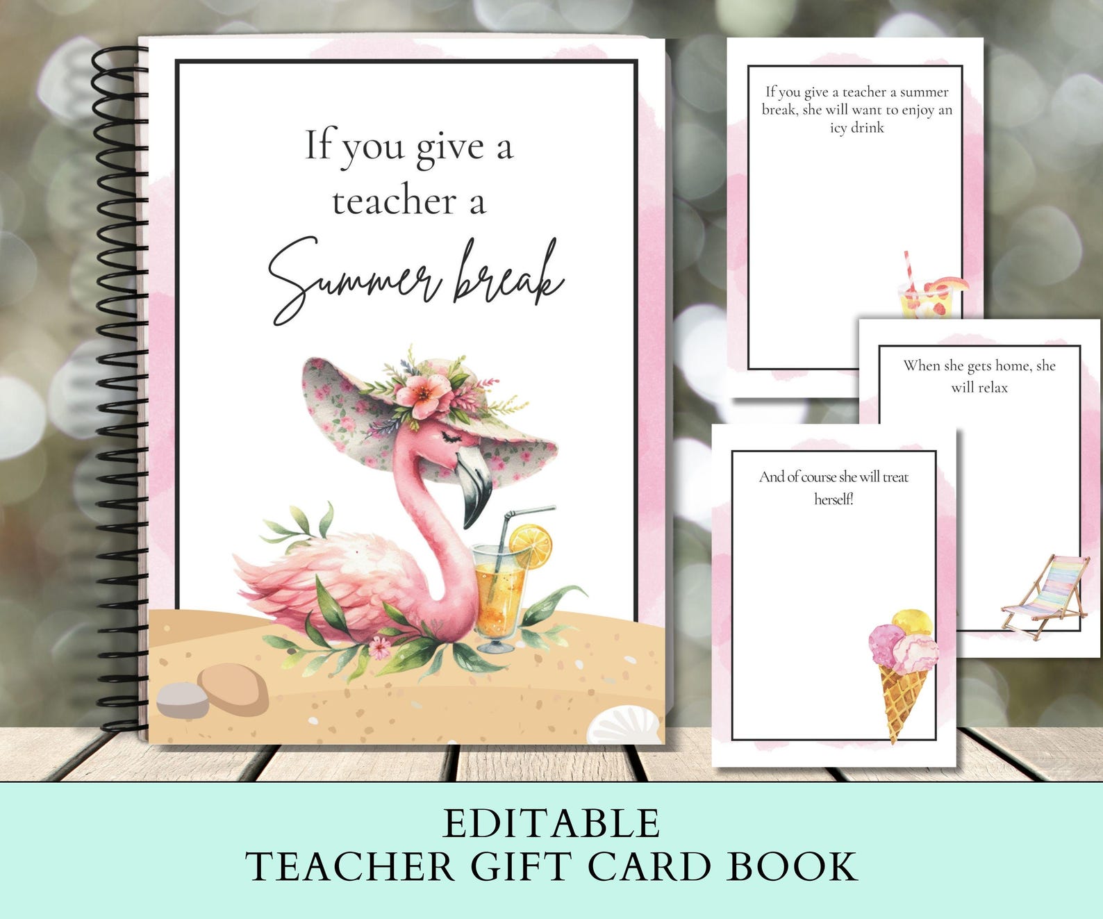 If You Give A Teacher A Summer Break, Editable Teacher Gift Card Book ...