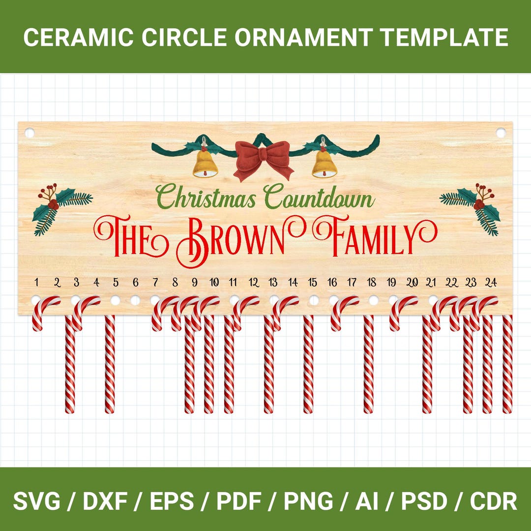Editable, Christmas Countdown Sign Svg, Custom, Christmas Candy Cane ...