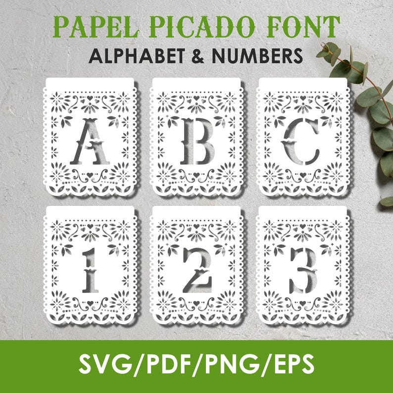 Papel Picado Font Svg, Png, Papel Picado Letters Numbers, Day of the ...