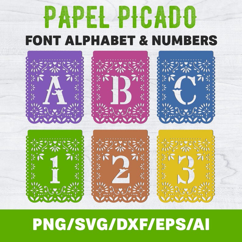 Papel Picado Font Svg, Png, Papel Picado Letters Numbers, Day of the ...