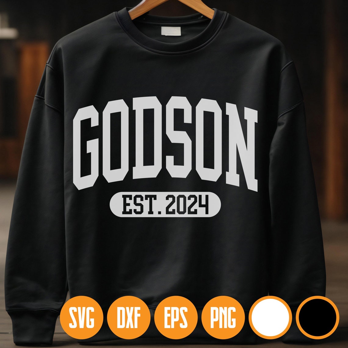 Godson Est. 2024 SVG, Godson Est. 2024 PNG - Etsy