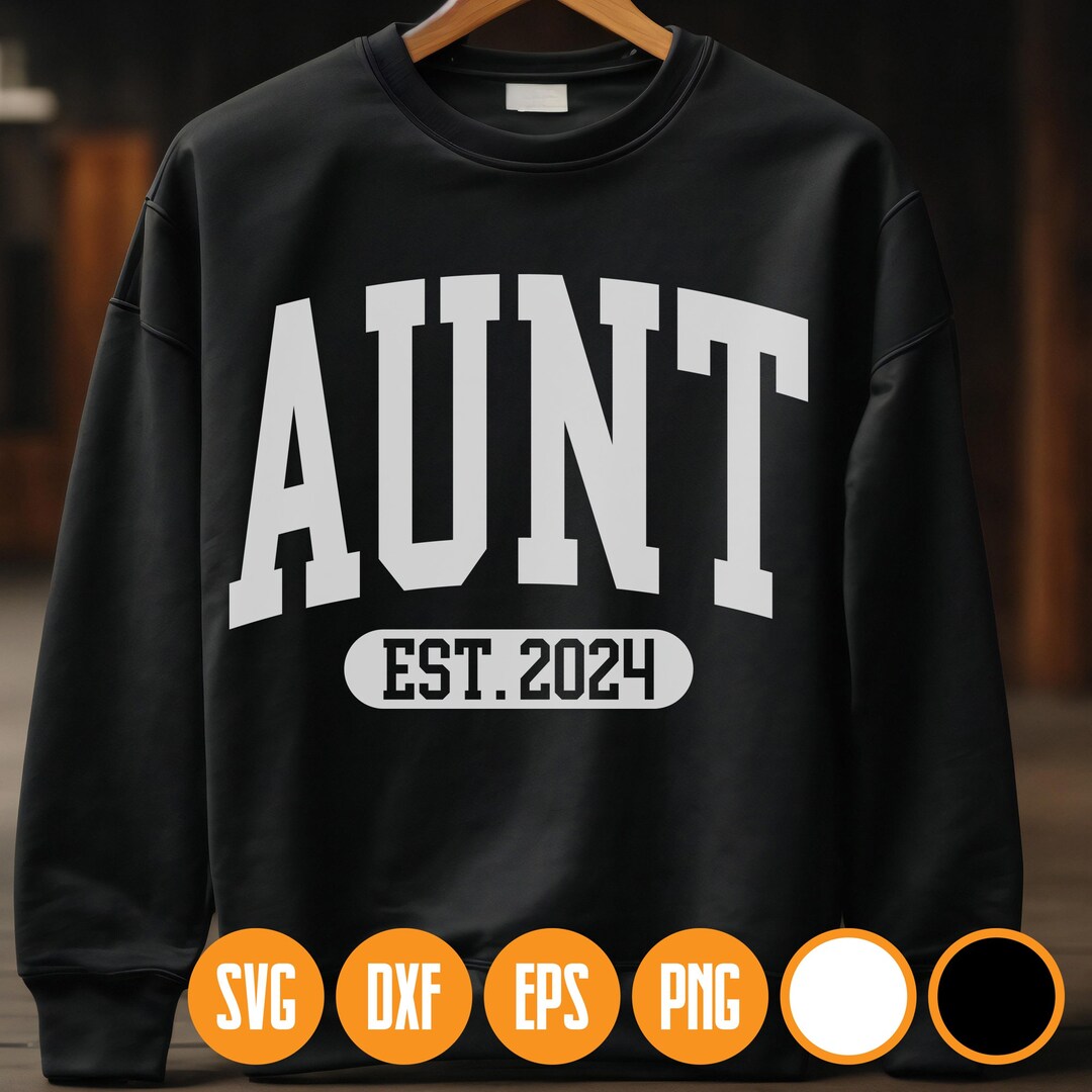 Buy Aunt Est. 2024 SVG, Aunt Est. 2024 PNG Online in India - Etsy