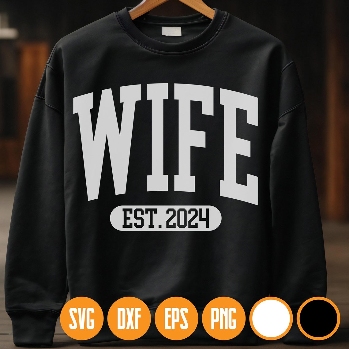 Wife Est. 2024 SVG, Wife Est. 2024 PNG - Etsy