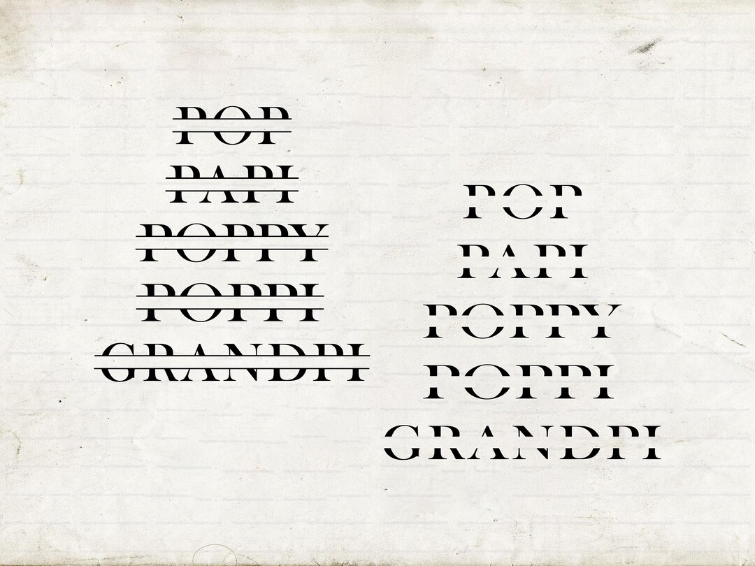 Pop Papi Poppy Poppi Svg, Grandpi Split Text, Monogram SVG, PNG JPG Eps ...