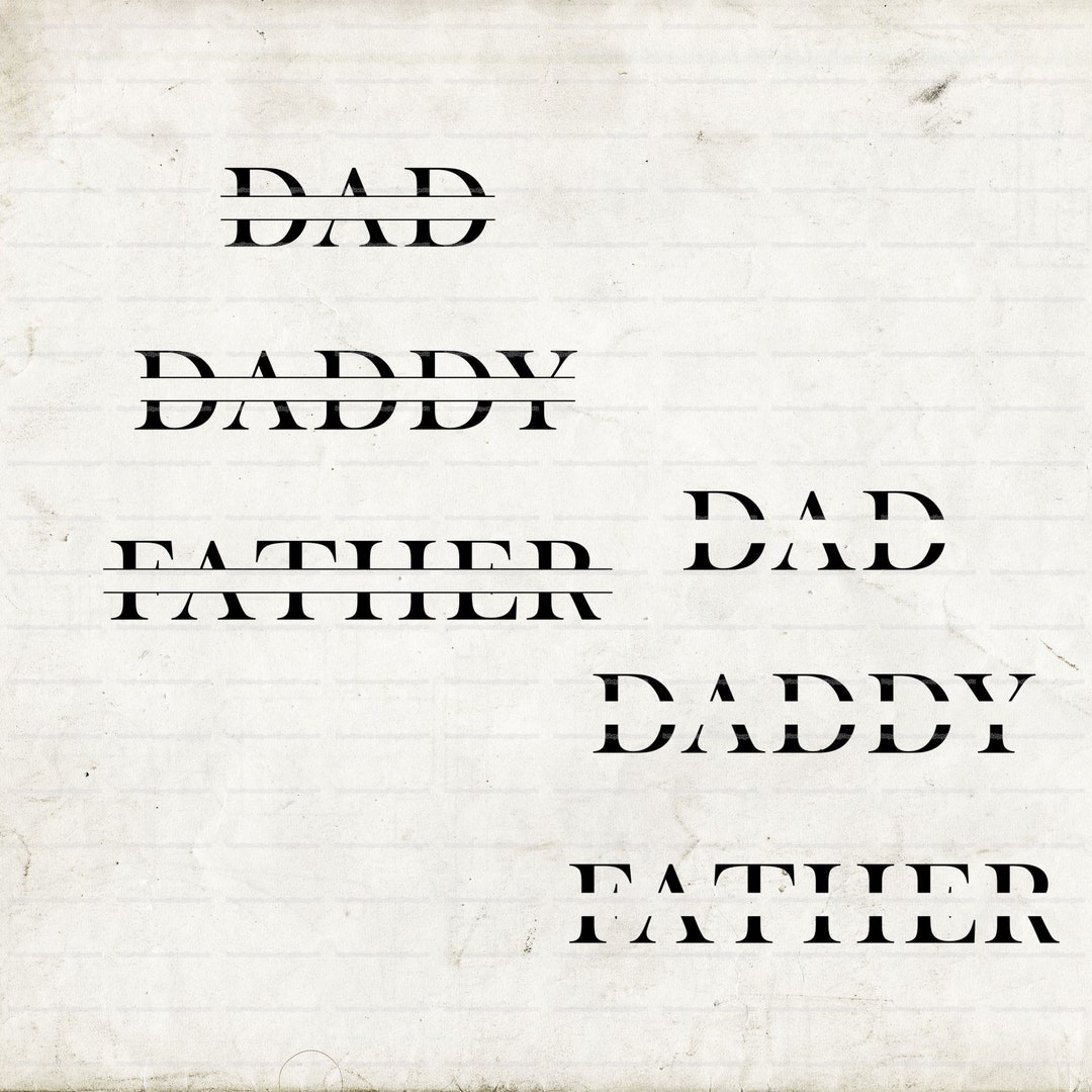 Dad Svg, Dad Split Text, Monogram SVG, PNG JPG Eps Dxf Cut Files ...