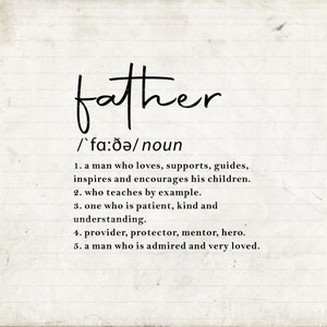 Father Definition, Dad Gift, Father Dictionary Definition Meaning ...