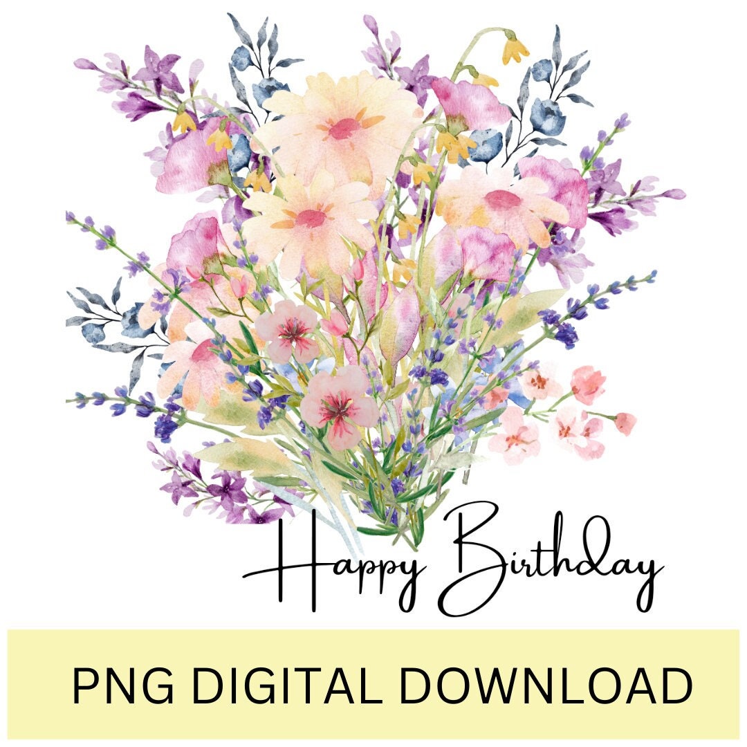 2 Designs Happy Birthday Png Multi Color Watercolor Flowers Bundle Png ...