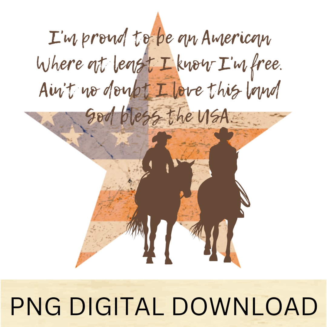 Ain't No Doubt PNG,I Love This Land PNG Design, Cowboys, Star, United ...