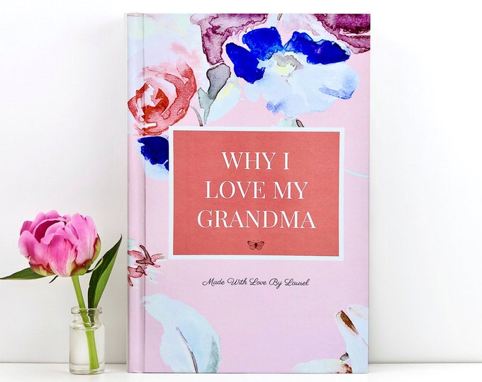 Why I Love Grandma Book, Personalized Gift for Grandma From Grandchild ...