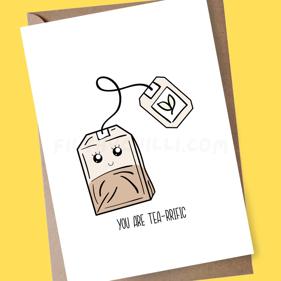 Funny Birthday Card, You're Tea-rrific, Card for Her, Best Friend Card ...