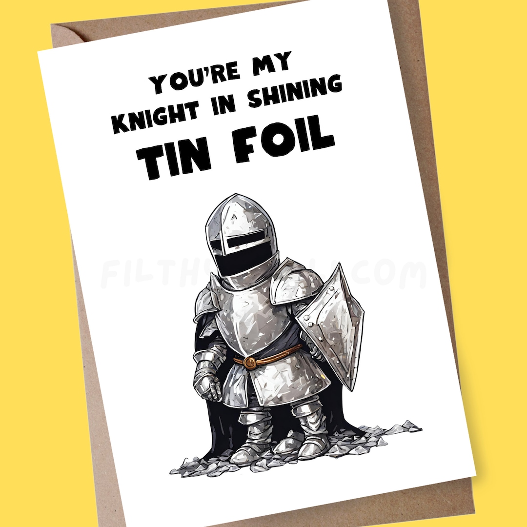 Funny Knight in Shining Tin Foil Birthday Card - Etsy
