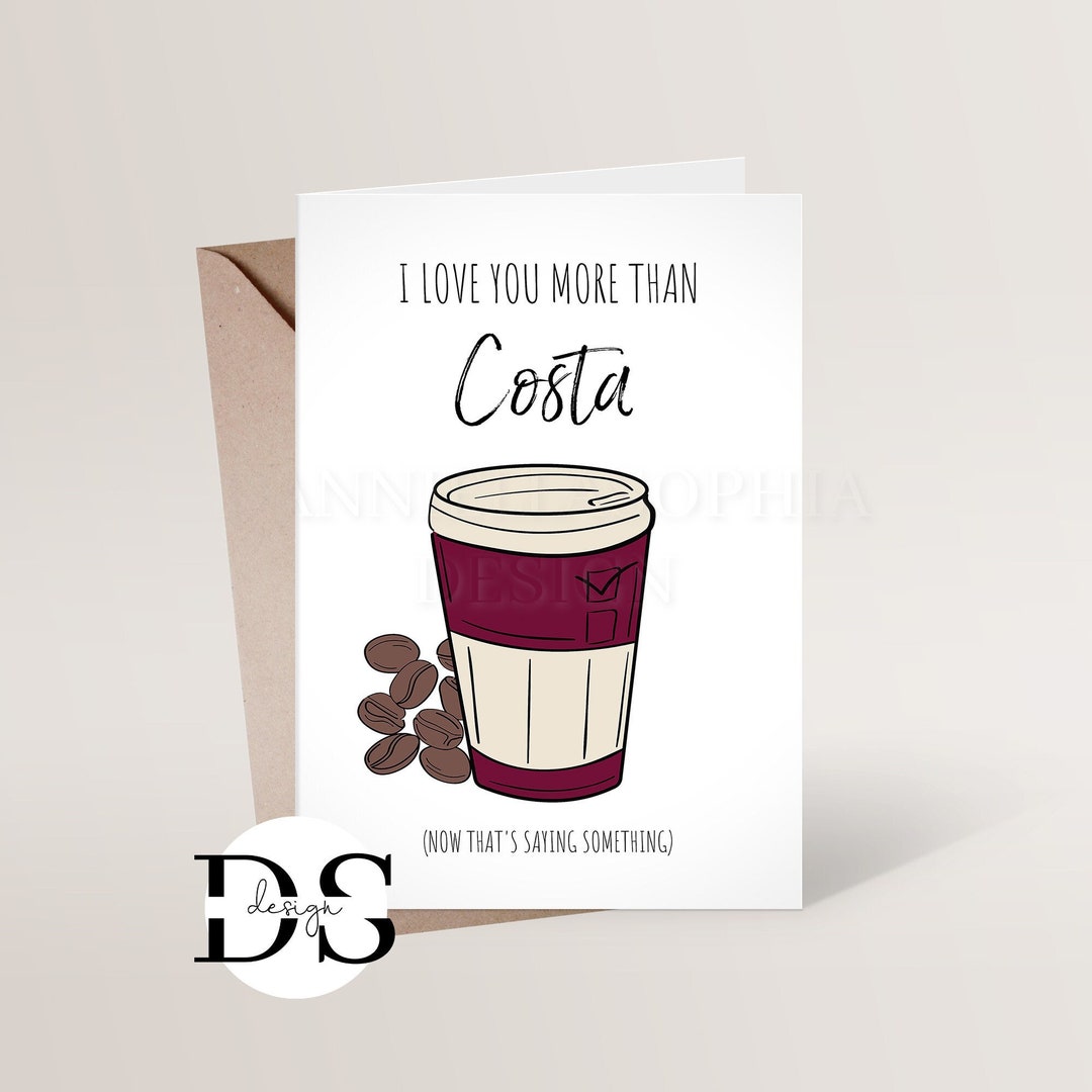 Costa Card Coffee Birthday Card Costa Coffee Costa Gift - Etsy