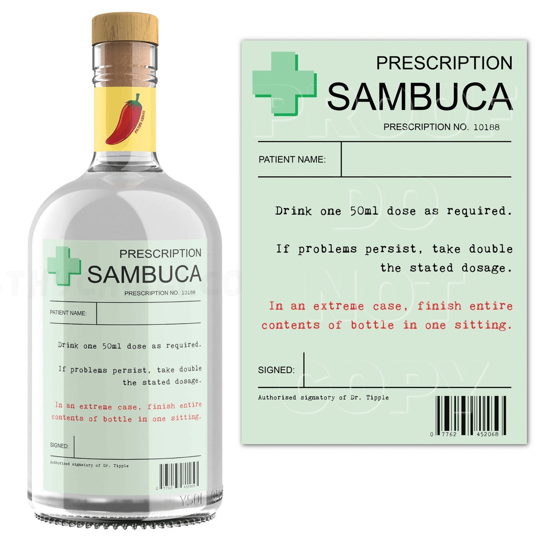 Prescription Sambuca Label, Sambuca Gift, Sambuca Bottle Label, Sambuca ...