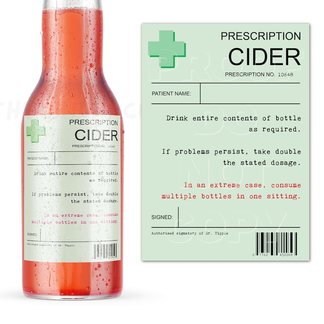 Prescription Cider Label, Cider Bottle Label, Cider Gift, Cider Bottle ...