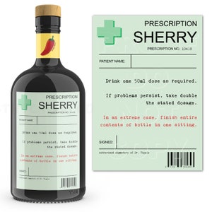 Prescription Sherry Label, Sherry Bottle Label, Sherry Gifts, Sherry ...