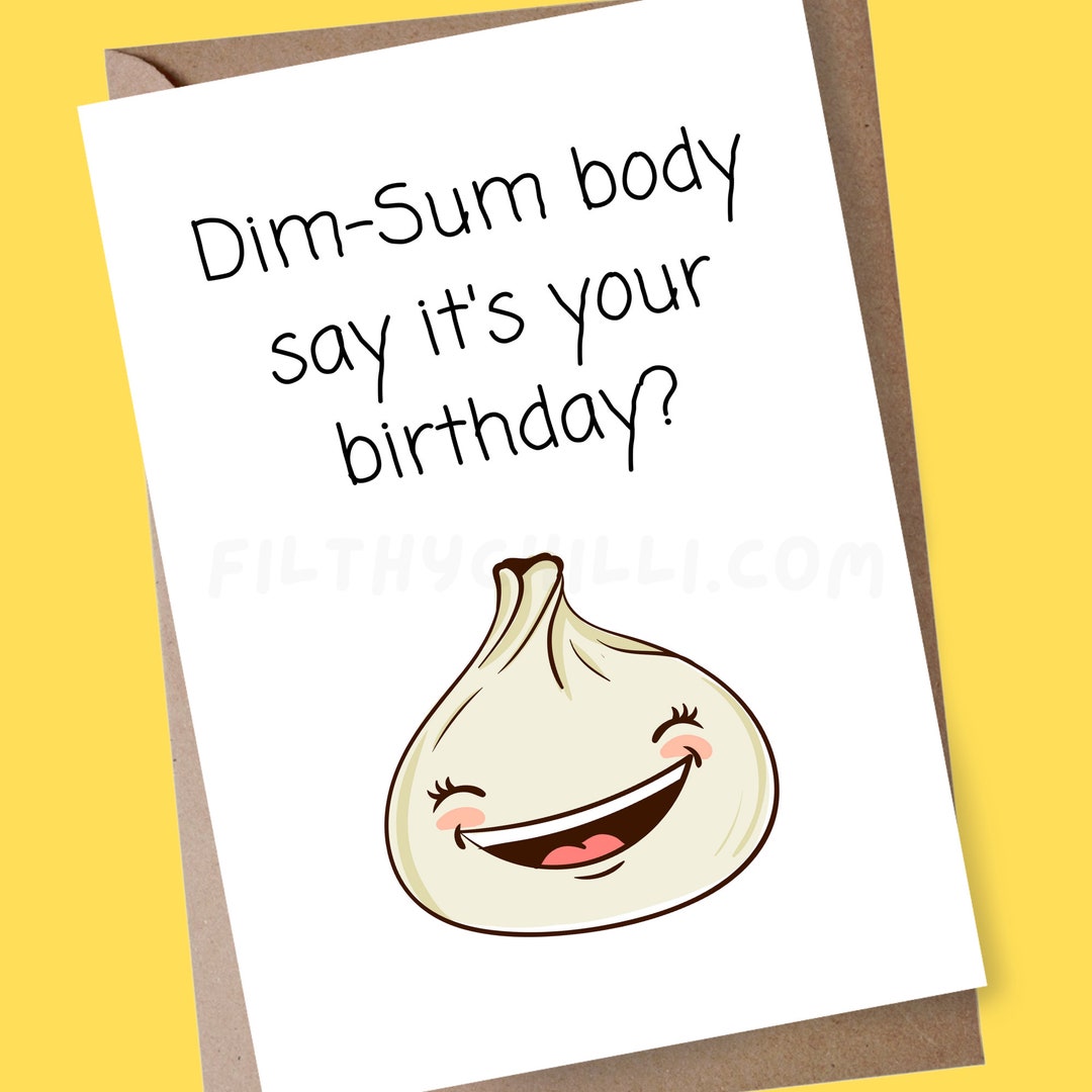 Funny Birthday Card for Friend, Dim Sum Card, Dumpling Gifts, Dumpling ...
