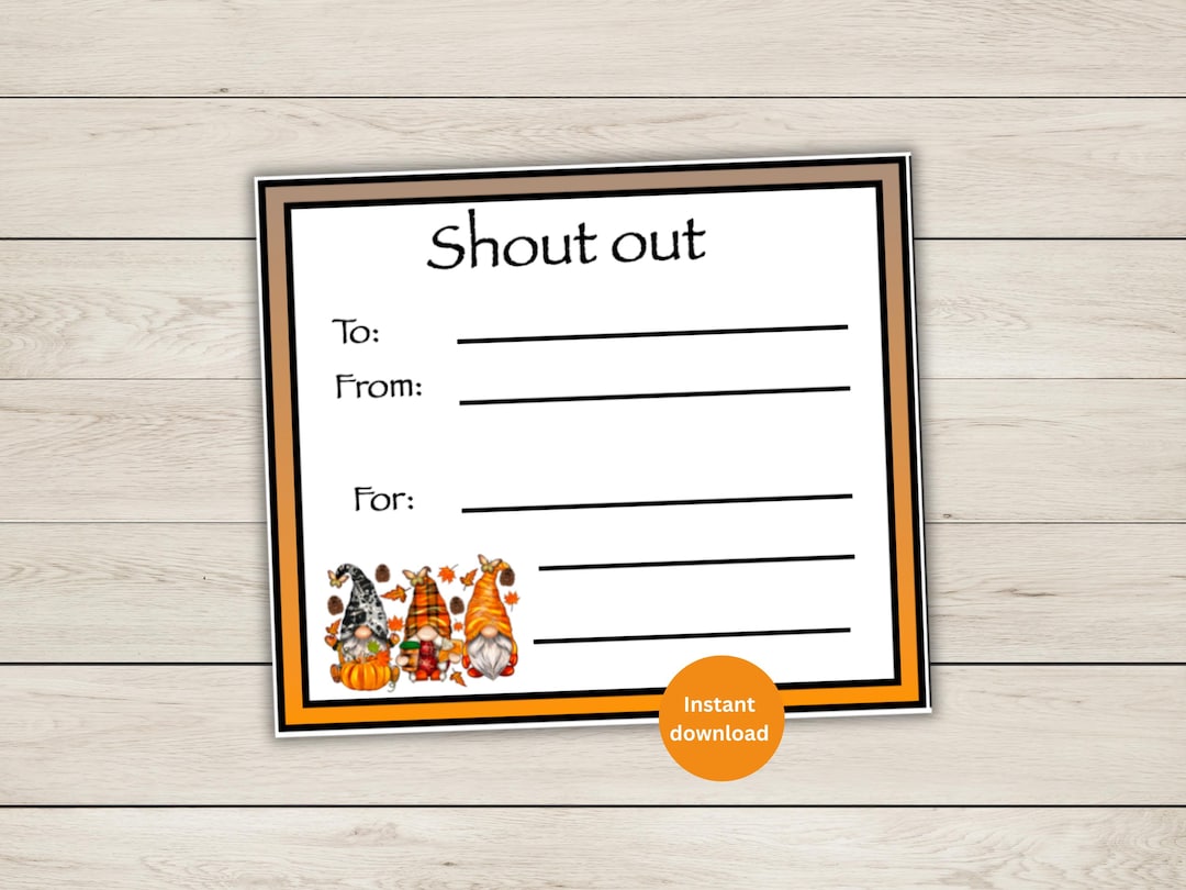 Shout Out Cards - Fall Gnomes - Teacher Shout Out Cards -encouragement ...