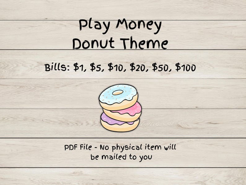 Donut Play Money: Printable Bills for Pretend Play (PDF File) - Etsy