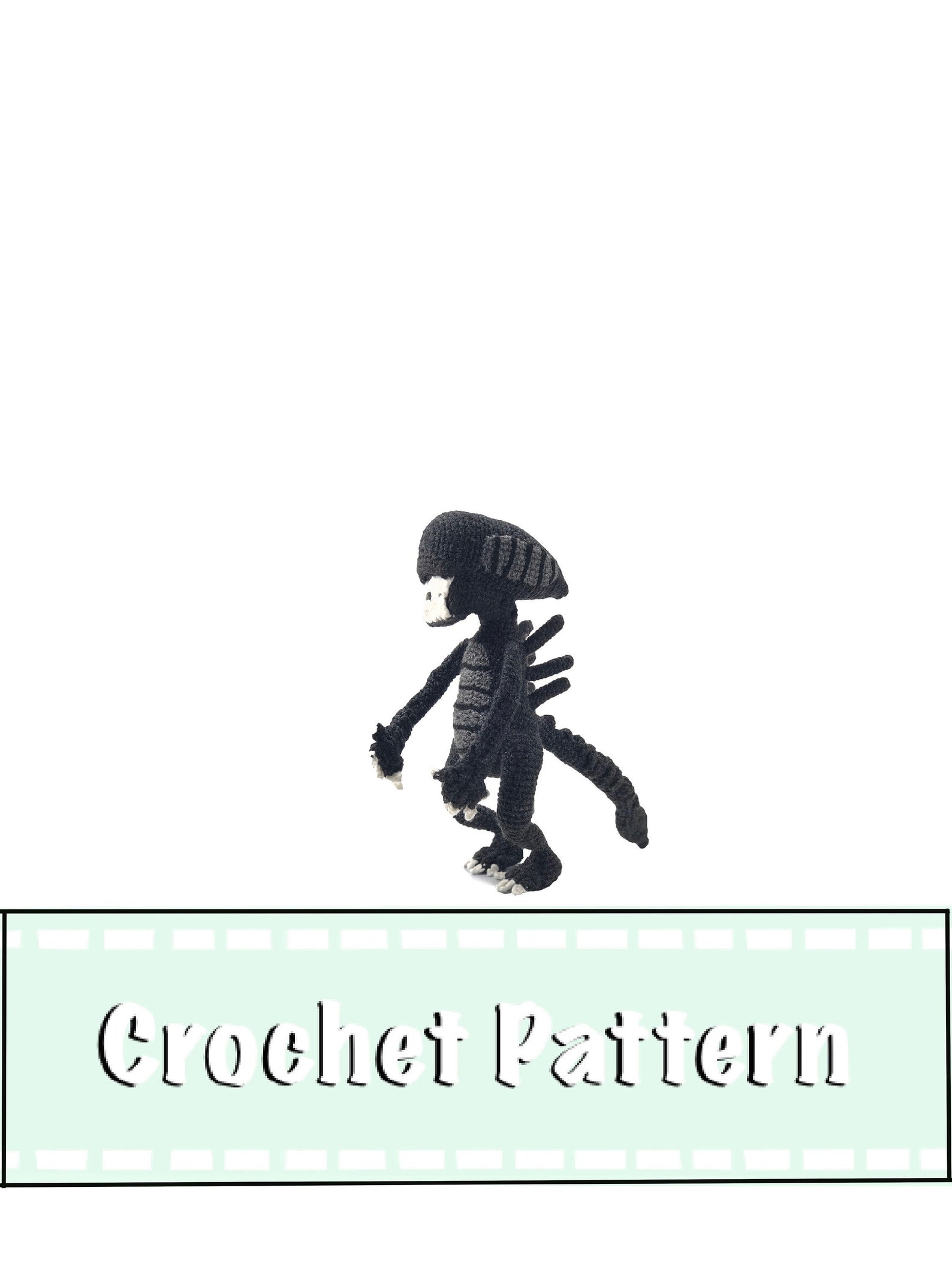 CROCHET PATTERN Alien 40th Anniversary Xenomorph Crochet Pattern ...