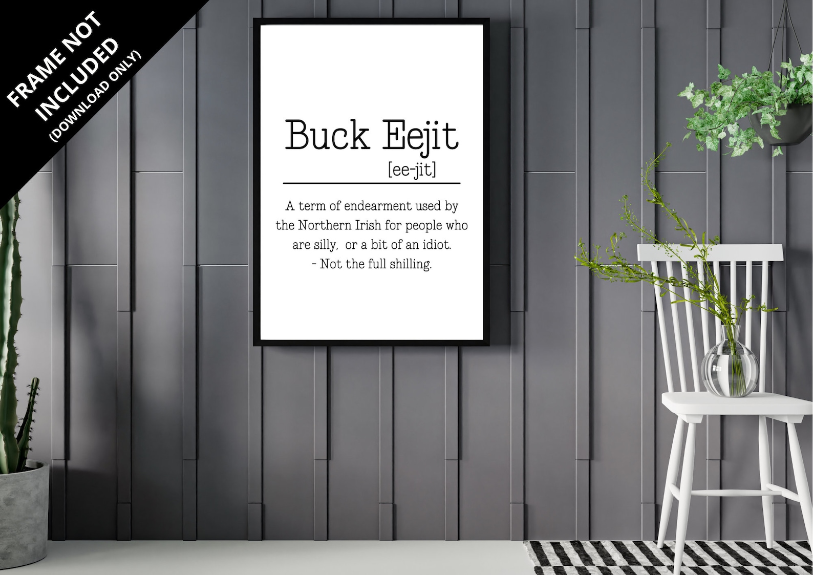 Buck Eejit Print | Eejit | Northern Irish Slang | PDF | Poster Quote ...