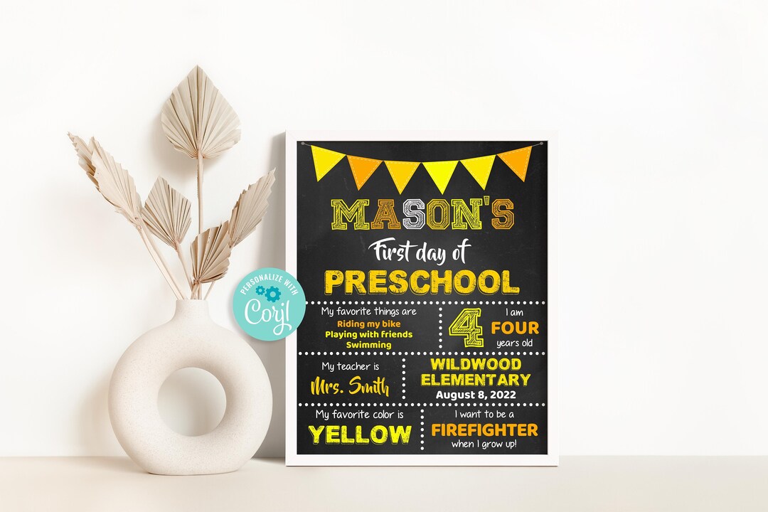 Yellow First Day of Preschool Chalkboard Sign, Editable 1st Day of ...