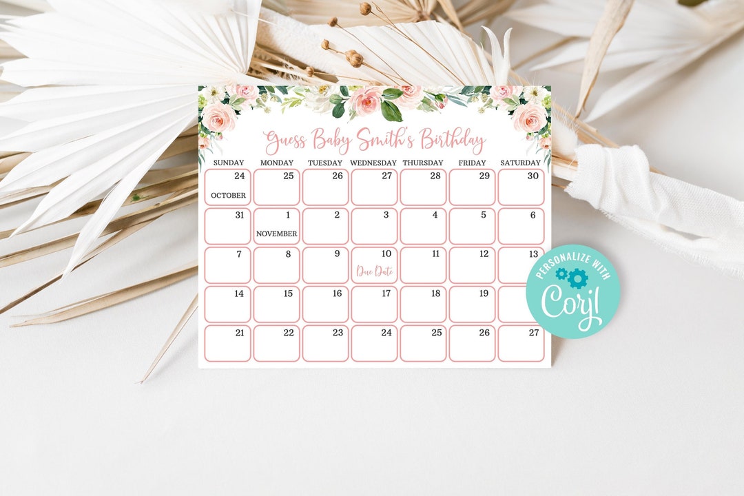 Editable Blush Floral Baby Due Date Calendar, Pink Flower Guess Baby's ...