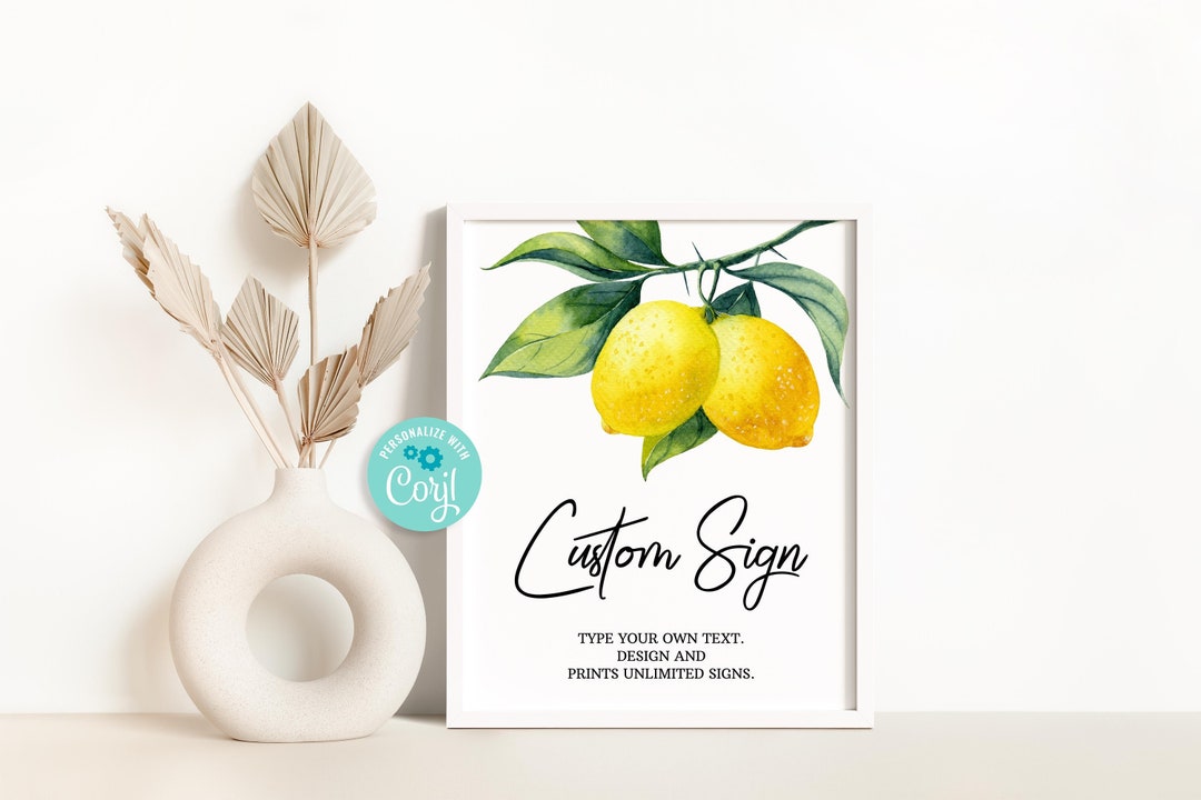 Editable Lemon Custom Sign, Citrus Lemonade Baby Shower Decor Template, Lemon Bridal Shower ...