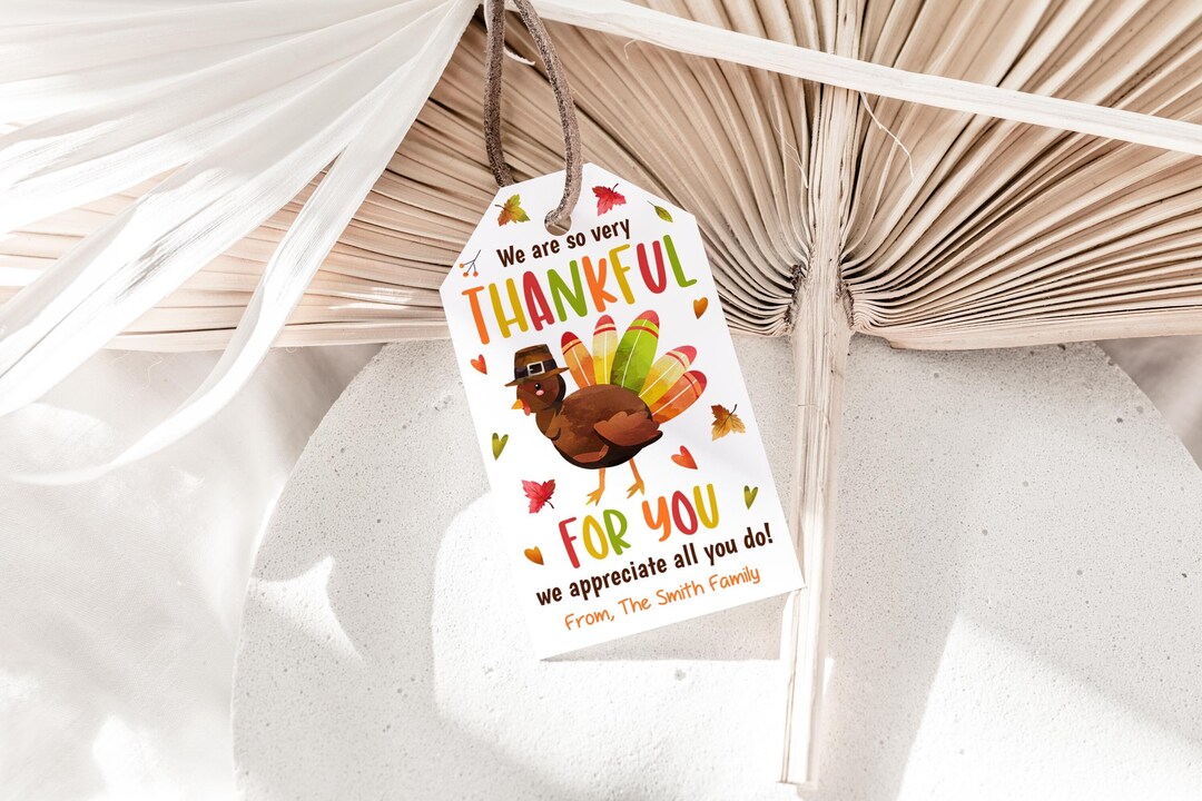 Thanksgiving Turkey Gift Tags: Editable Fall Appreciation Template ...