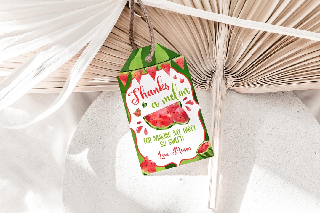 Watermelon Birthday Thank You Tag, Thanks a Melon Favor Tag, One in a ...