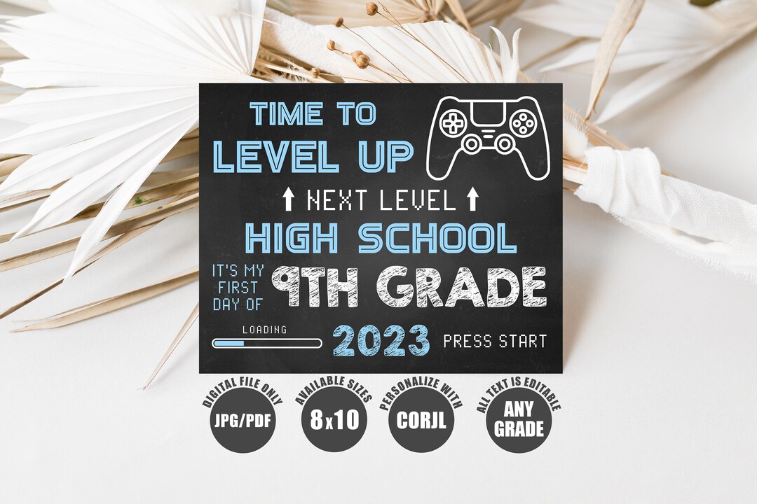 Gamer 9th Grade Sign, Video Game First Day of High School Sign ...