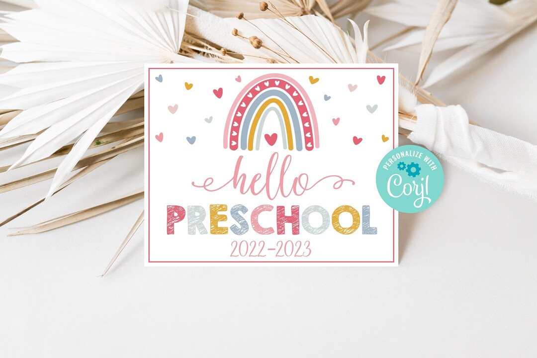 Hello Preschool Sign, Boho Rainbow First Day of Preschool, Editable ...