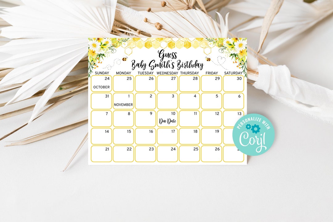 Editable Bee Baby Due Date Calendar, Bumble Bee Guess Baby's Birthday ...