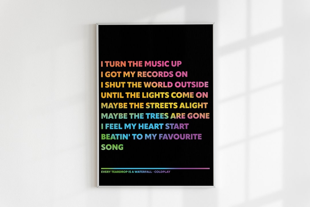 Coldplay Every Teardrop is a Waterfall Intro Lyrics Poster | Rainbow ...
