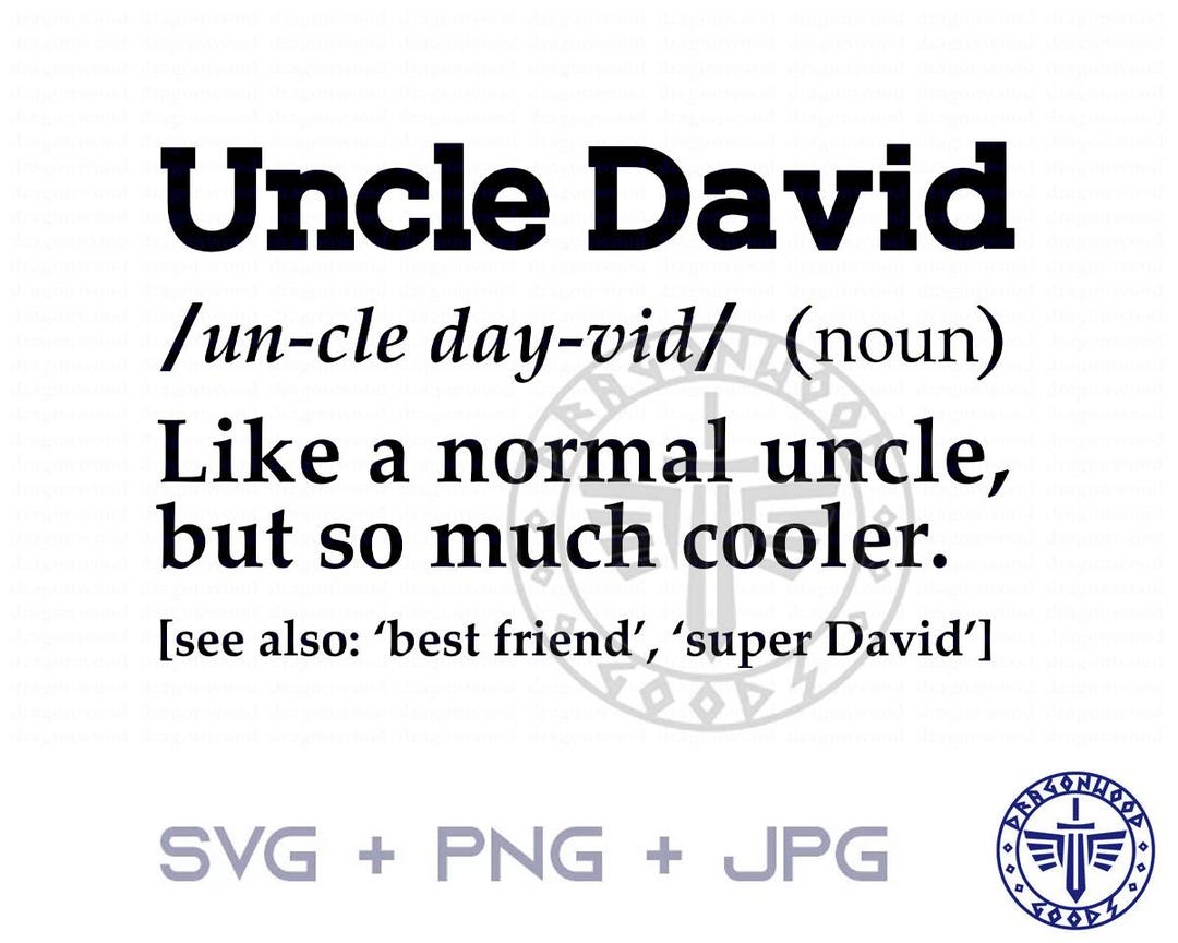 Uncle David Definition SVG PNG JPG - Digital Cricut Game Sign, Clipart ...