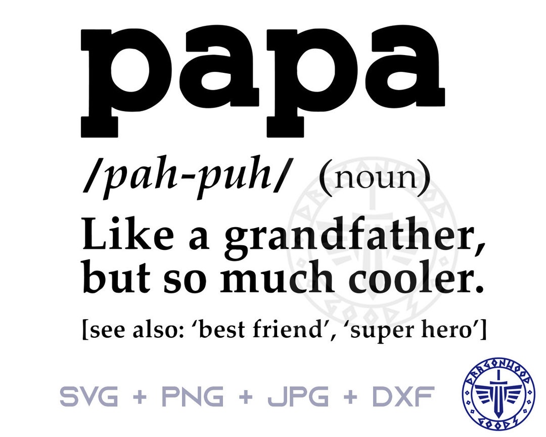 Papa Definition SVG PNG JPG - Digital Cricut Game Sign, Clipart, Dad ...