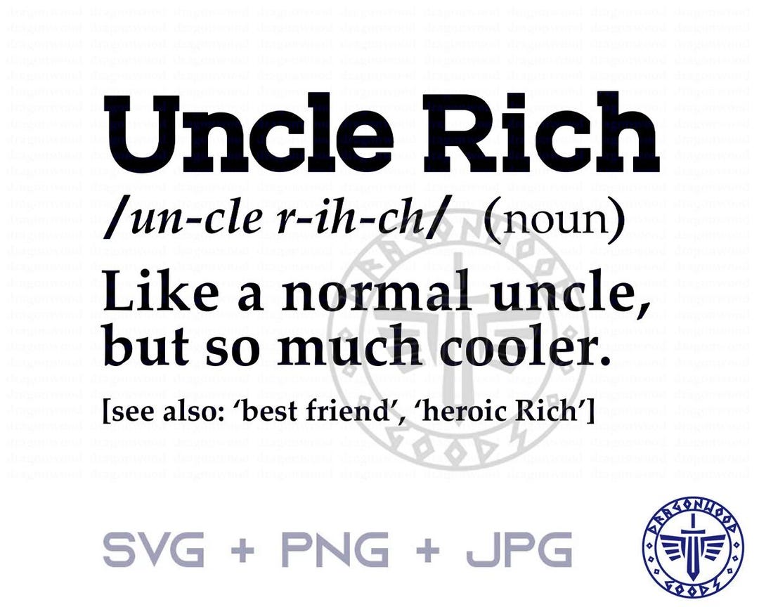 Uncle Rich Definition SVG PNG JPG - Digital Cricut Game Sign, Clipart ...