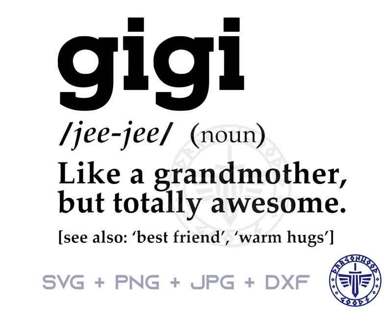 Gigi Definition SVG PNG JPG - Digital Cricut Game Sign, Clipart, Mom ...