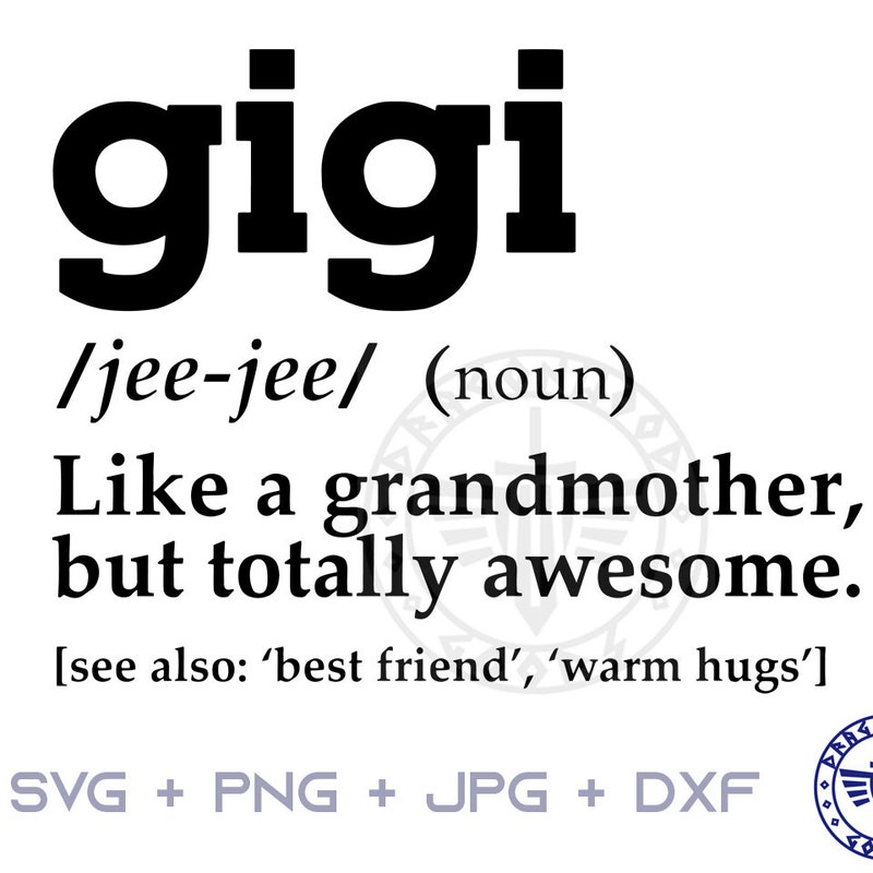 Gigi Definition Svg - Etsy
